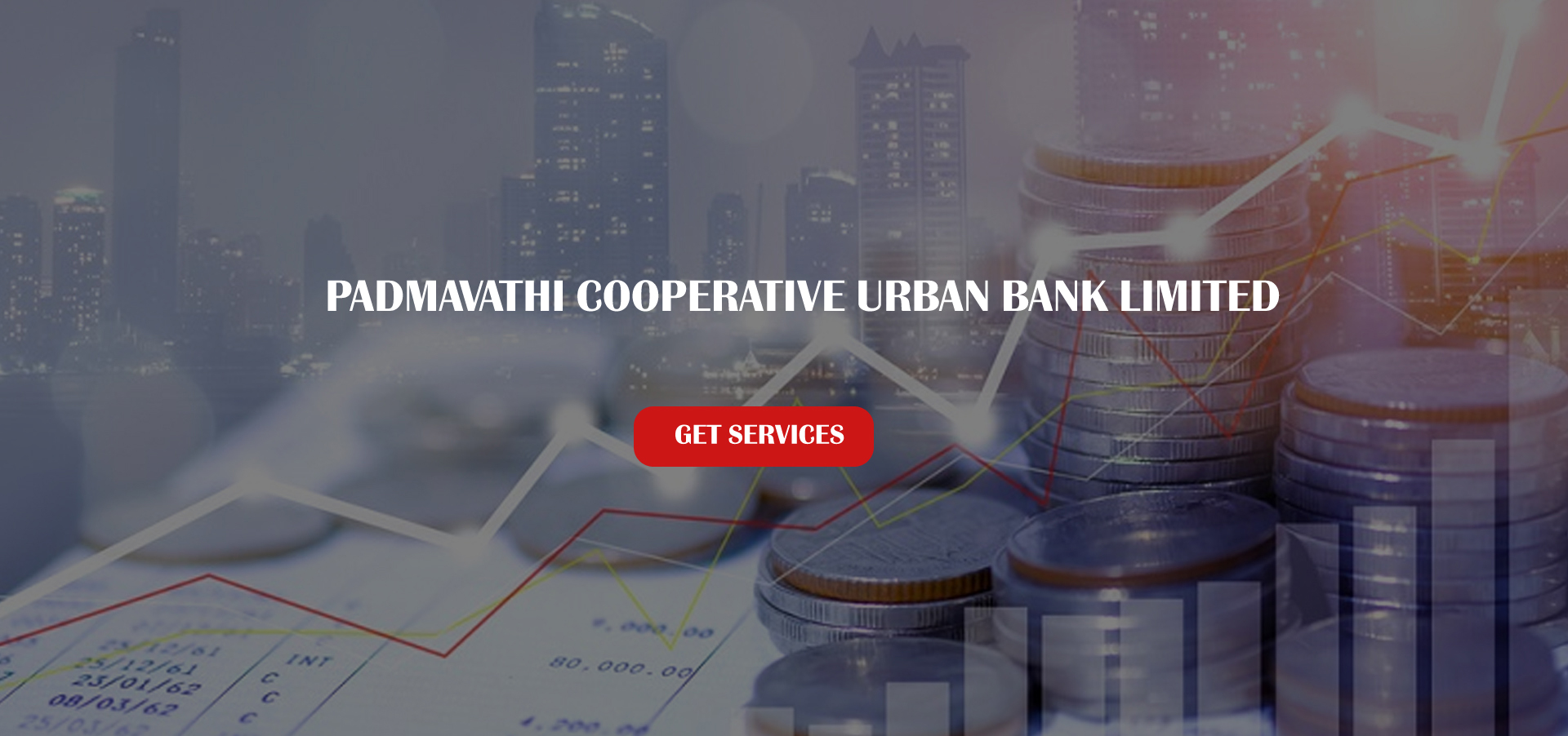 Welcome to Padmavathi Co Operative Urban Bank Limited